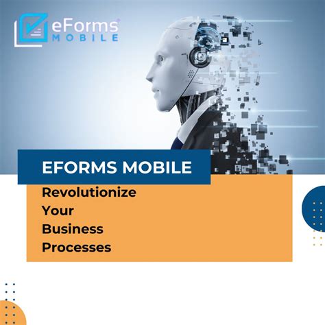 Eforms Mobile Revolutionize Your Business Process With