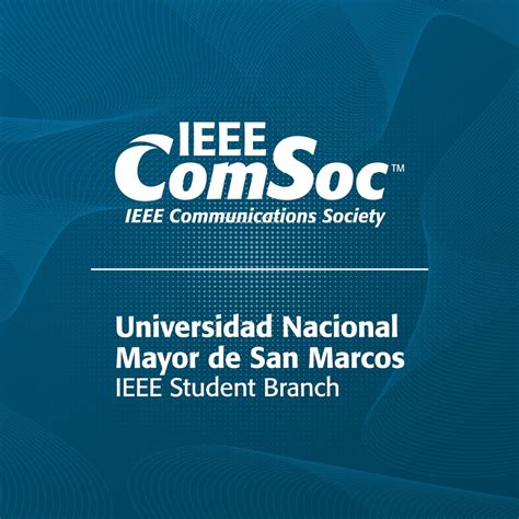 ieee ieee comsoc unmsm communications society unmsm