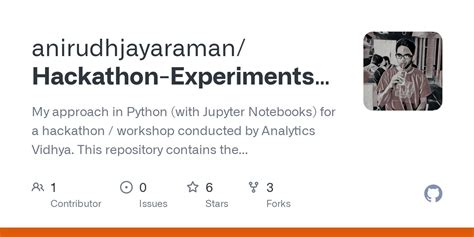 GitHub Anirudhjayaraman Hackathon Experiments With Data Analytics Vidhya My Approach In