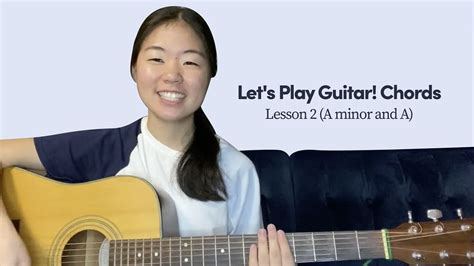 how to play guitar a minor chord and a chord lesson 2 gooroo courses
