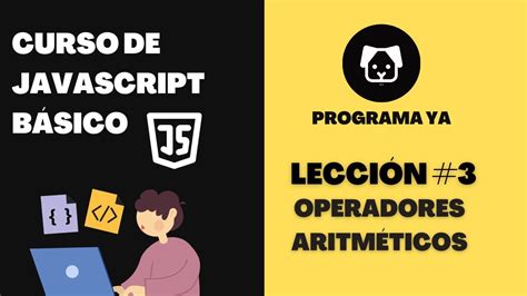 3 Operadores Aritméticos Curso De Javascript Básico Programming Javascript Website Youtube