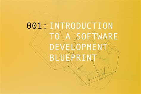 Introduction To A Software Development Blueprint By Mo Sanchez Medium