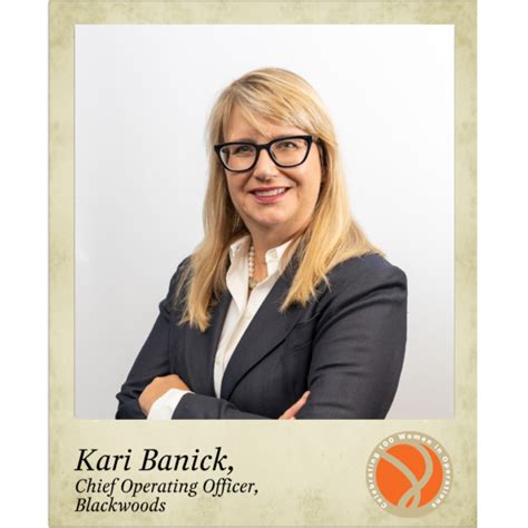 100 Women In Operations Kari Banick Chief Operating Officer Blackwoods Nawo