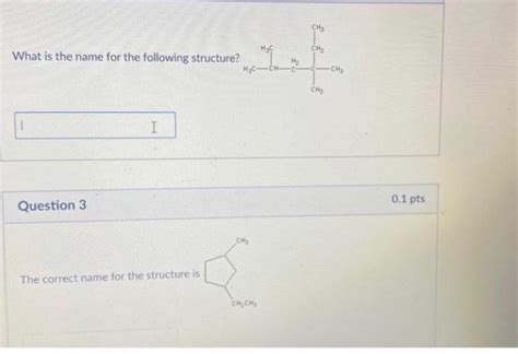 Solved What Is The Name For The Following Structure