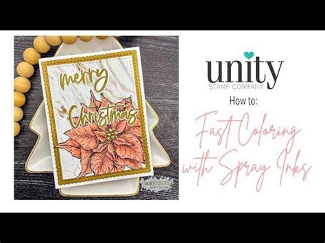 Unity Quick Tip Fast Coloring With Spray Inks YouTube Unity Inks Unity Stamps