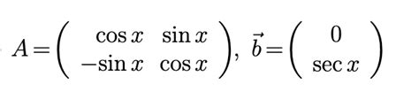 Solved Vector Functions And Matrices Are Used For Solving Chegg