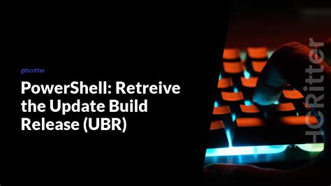 Powershell Retreive The Update Build Release Ubr Devdojo