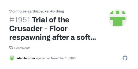 Trial Of The Crusader Floor Respawning After A Soft Reset Of The Raid