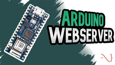 Creare Un Webserver Con Arduino Nano 33 Iot Youtube