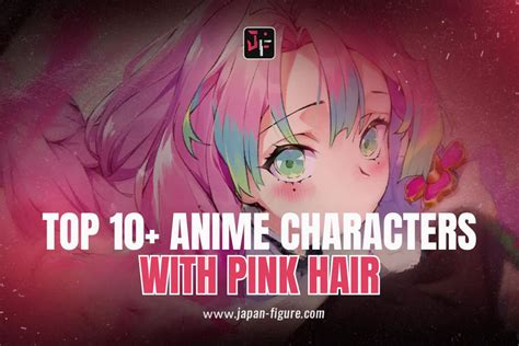 12 Pink Haired Anime Characters With Iconic Designs