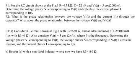 Solved P1 For The RC Circuit Shown At The Fig Chegg Com