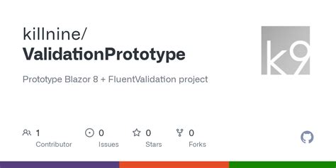 Github Killninevalidationprototype Prototype Blazor 8