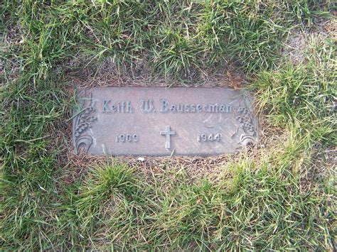 Keith W Bausserman 1909 1944 Find A Grave Memorial