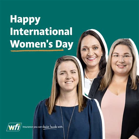 Wfi Insurance Celebrating Women At Wfi Insurance This International