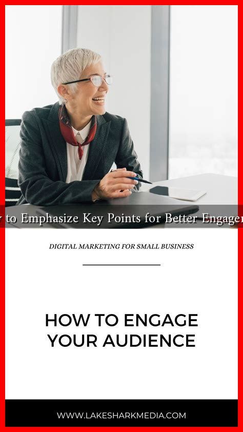 How To Emphasize Key Points For Better Engagement Wadaef