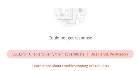Postman或curl访问域名，报错unable To Verify The First Certificate，支付宝支付异步