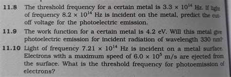 118 The Threshold Frequency For A Certain Metal Is 33imes1014mathrm Hz