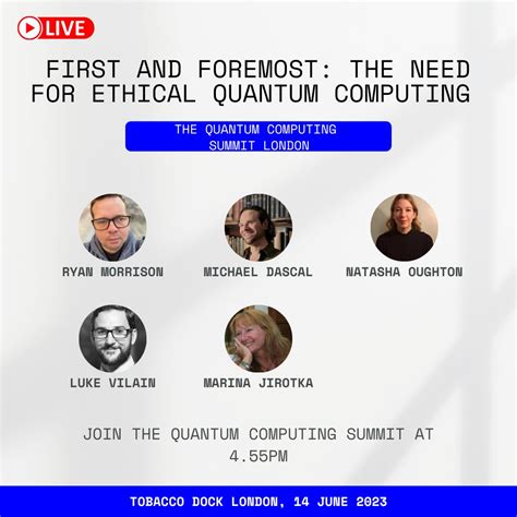 The Quantum Computing Summit On Linkedin Quantumcomputingsummit Ethical Quantum Computing