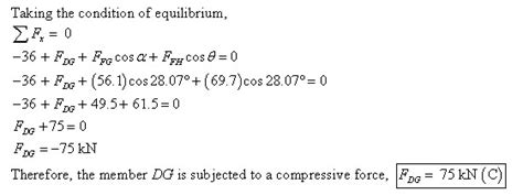 Solved Determine The Force In Members Dg Fg And Fh Of The Truss Shown 1 Answer