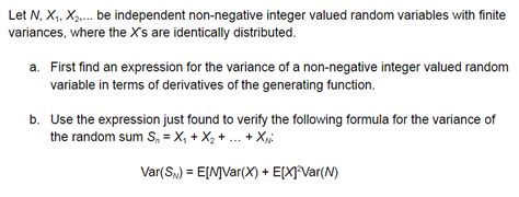solved let n x1 x2 … be independent non negative integer
