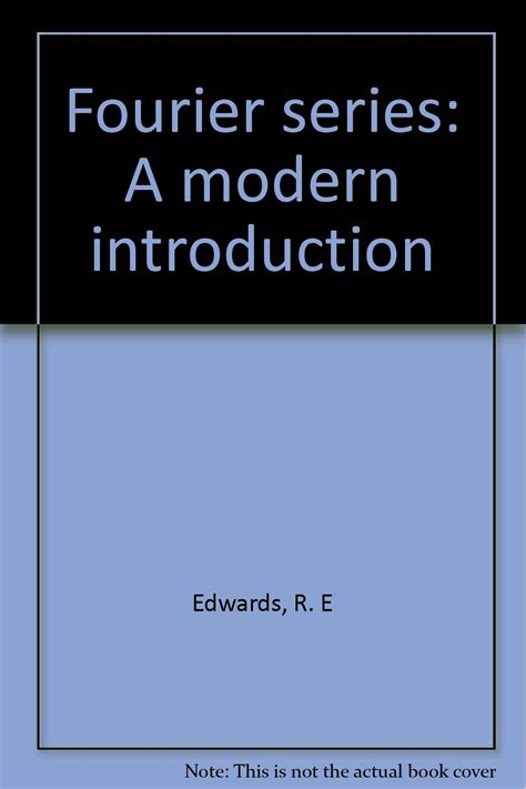 Fourier Series A Modern Introduction 2 Volume Sets Edwards R E Books