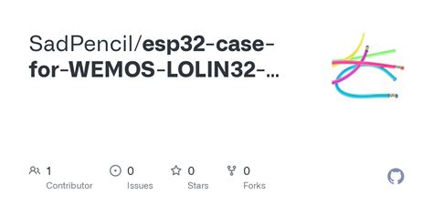 GitHub SadPencil Esp Case For WEMOS LOLIN Lite