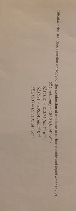 Solved Calculate The Standard Reaction Entropy For The Chegg