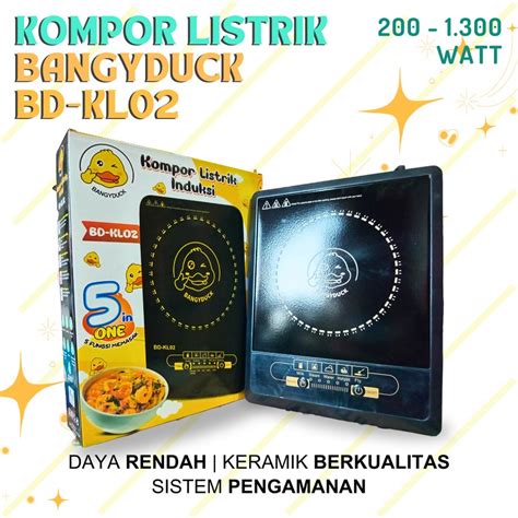Jual KOMPOR LISTRIK LOW WATT BANGYDUCK BD KL02 KOMPOR LISTRIK INDUKSI WATT KECIL KOMPOR INDUKSI