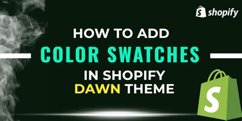 How To Add Color Swatches In Shopify Dawn Theme CodeCrew Infotech