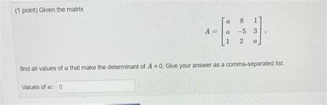 Solved Point Given The Matrix A Aa A Find All Chegg Com