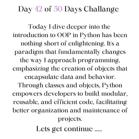 today marks the completion of 42 days in my python coding challenge i… aryan mehra