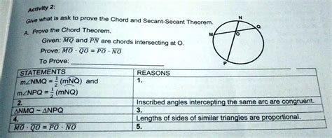 Activity 2 Give What Is Ask To Prove The Chord And Secant Secant Theorem A Prove The Chord