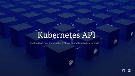 Kubernetes Api Deep Dive Architecture Interaction And Object Model Shahrooz Aghili