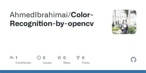 GitHub AhmedIbrahimai Color Recognition By Opencv