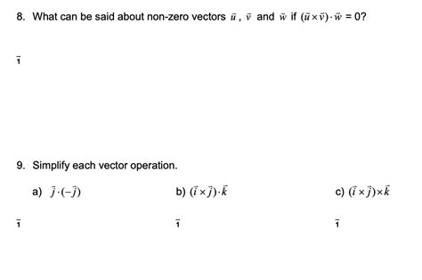 Solved 8 What Can Be Said About Non Zero Vectors U V And W