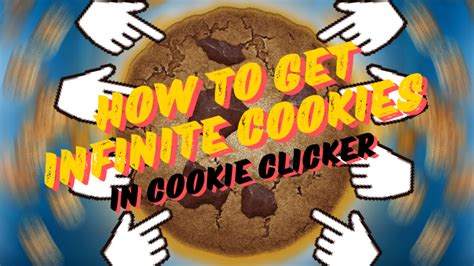 How To Get Infinite Cookies In Cookie Clicker Cookie Clicker