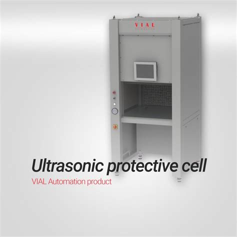 Vial Automation On Linkedin Vialautomation Ultrasonic Protectivecell Workingconditions