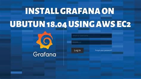 Install Grafana On Ubuntu 1804 Using Aws Ec2 Rgrafana