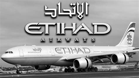 History Of Etihad Airways Timeline ᴴᴰ Youtube