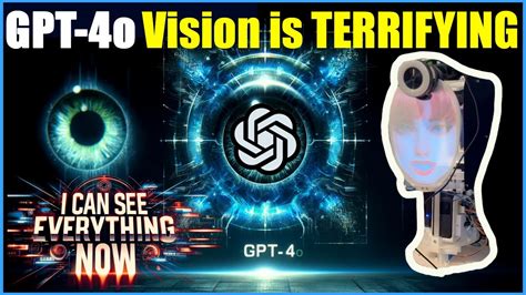 Gpt4o Vision Is Terrifying Fully Tested Vision Gpt4o Youtube