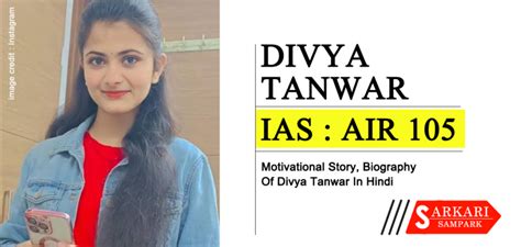 Ips Divya Tanwar Bio Age Height Upsc Marksheet Posting Ias Rank Everything You Should Know