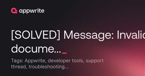 [solved] Message Invalid Document Structure Unknown Attribute Options Threads Appwrite
