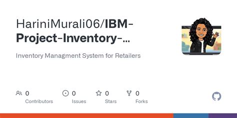 Github Harinimurali06 Ibm Project Inventory Management System For Retailers Inventory