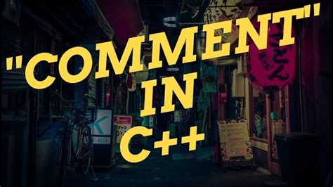 How To Write A Comment In C Youtube