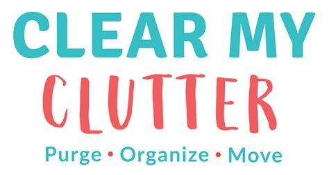 Clear My Clutter Purge Organize Move