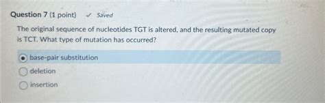 Solved Question 7 1 ﻿point ﻿savedthe Original Sequence Of