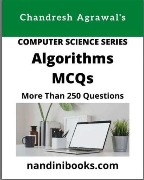 Algorithms Mcqs A Trusted Store For Pdfs Printed Books For Exams
