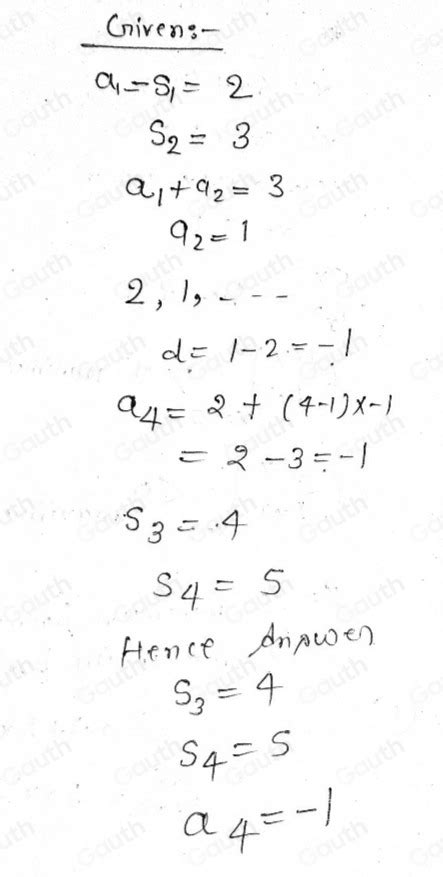 Solved S N And A N Are The Sum Of N Terms And N Th Terms Of A Sequence Respectively A If S N