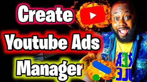 How To Create Youtube Ads Account And Youtube Ads Manager Youtube