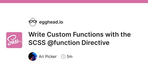 write custom functions with the scss function directive